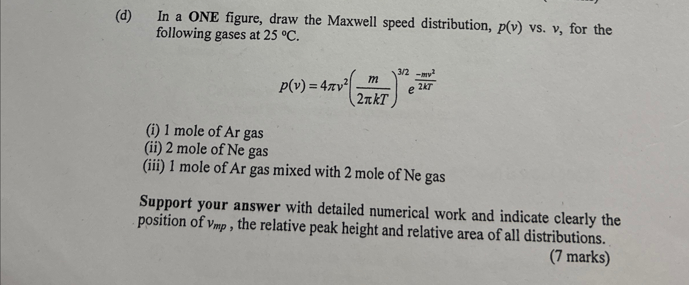 Solved (d) ﻿In a ONE figure, draw the Maxwell speed | Chegg.com