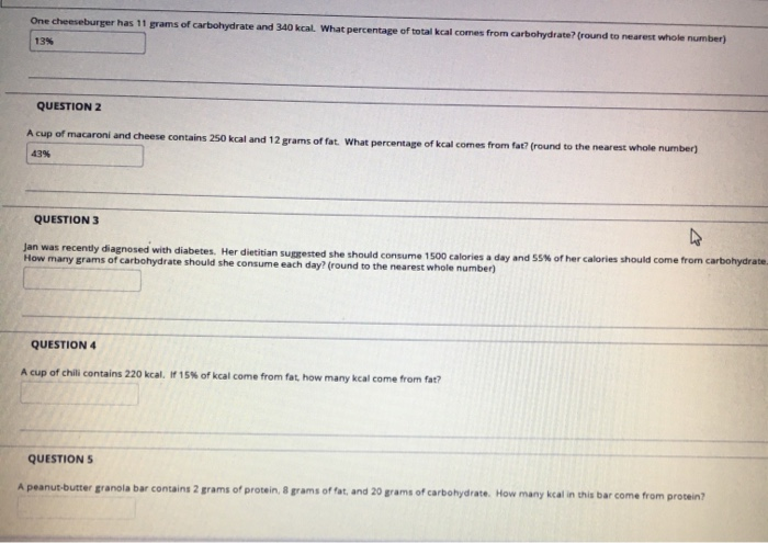 Solved One cheeseburger has 11 grams of carbohydrate and 340 | Chegg.com