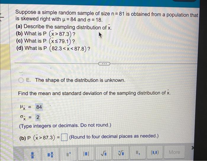 Solved Suppose a simple random sample of size n=81 is | Chegg.com