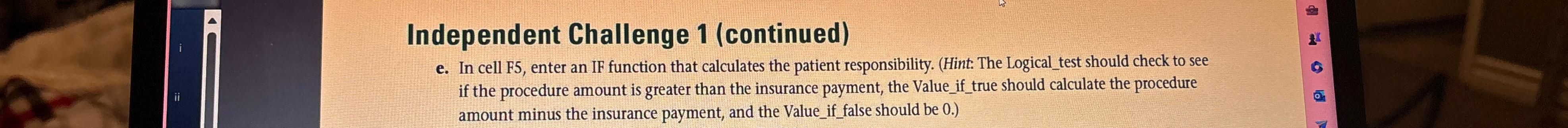 Solved Independent Challenge 1 (continued)e. ﻿In cell F5, | Chegg.com