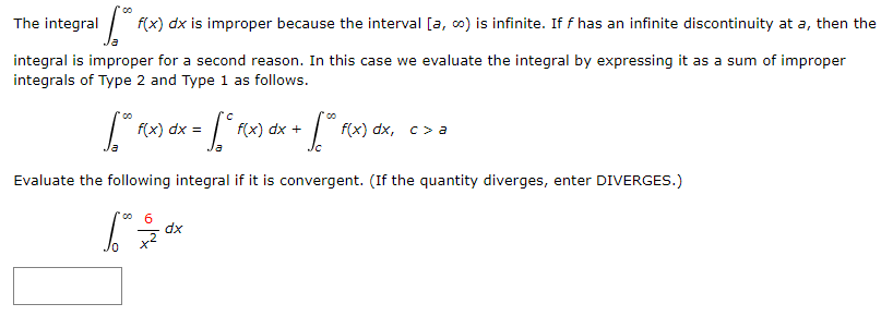 Solved The integral \\\\int_a^(\\\\infty ) f(x)dx is | Chegg.com