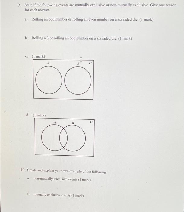 Solved 9. State if the following events are mutually | Chegg.com
