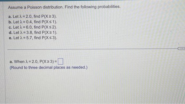 Solved Assume a Poisson distribution. Find the following | Chegg.com