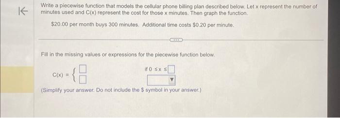 Solved Write a piecewise function that models the cellular | Chegg.com