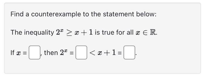 Solved Find a counterexample to the statement below: The | Chegg.com