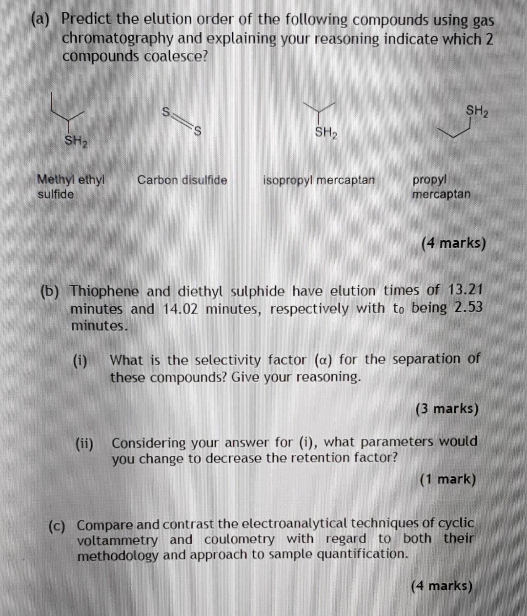 a) Predict the elution order of the following | Chegg.com