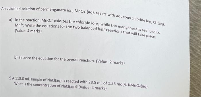 Solved acidified solution of permanganate ion, MnO4−(aq), | Chegg.com