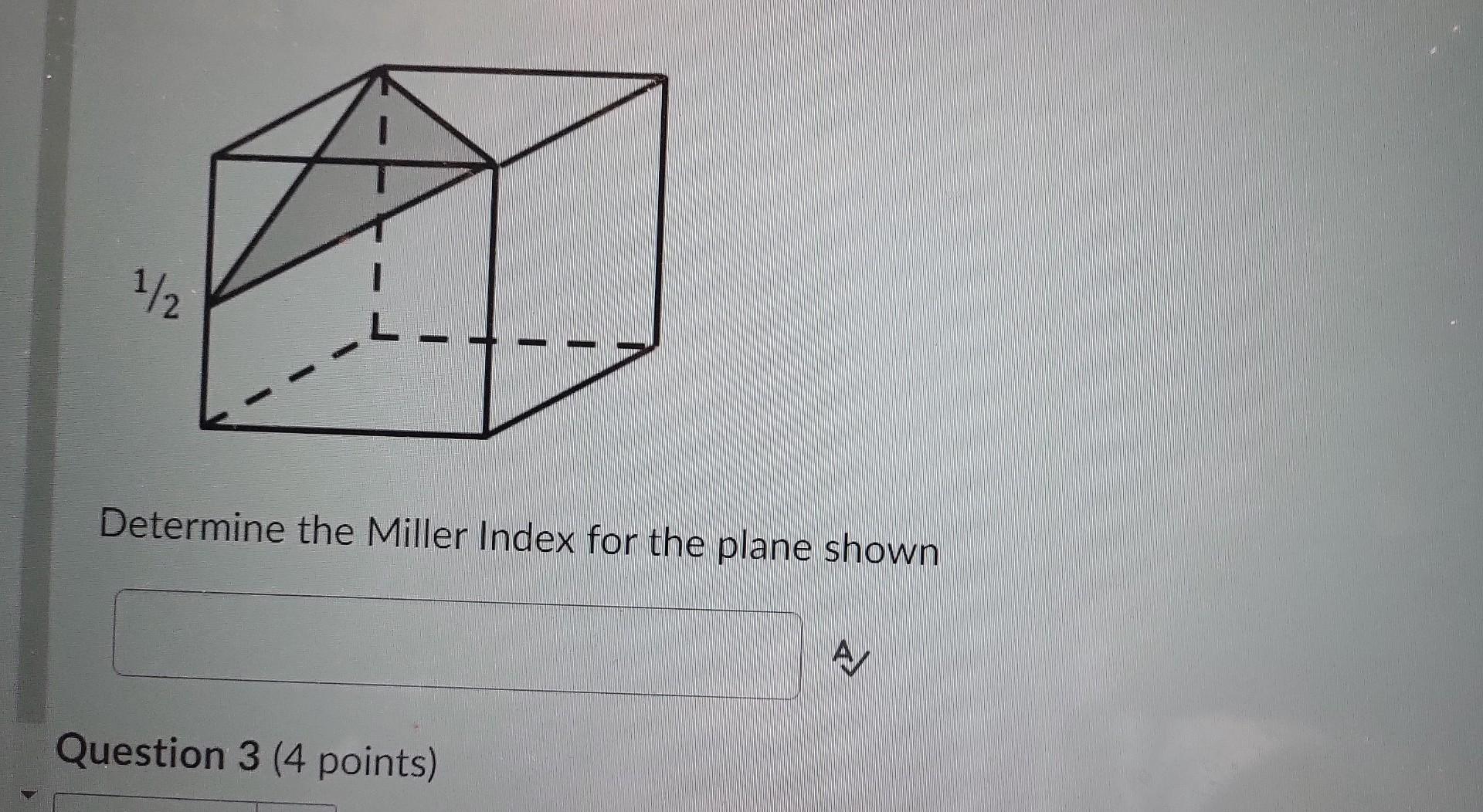 Solved Determine the Miller Index for the plane shown | Chegg.com