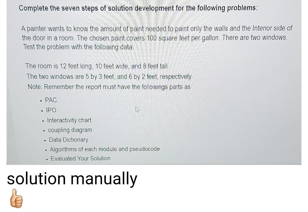 Solved Complete the seven steps of solution development for | Chegg.com