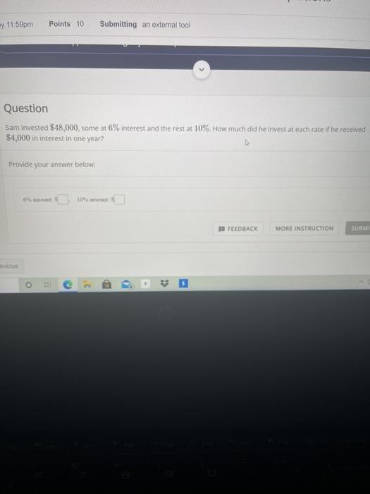 Solved -y 11:59pm Points 10 Submitting an external tool | Chegg.com
