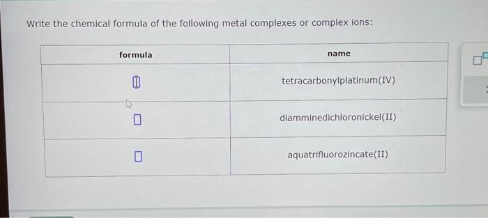Solved Write the chemical formula of the following metal | Chegg.com