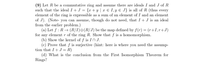 Solved (9) Let R be a commutative ring and assume there are | Chegg.com
