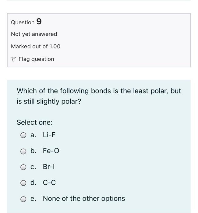 Solved Question 6 Not yet answered Marked out of 1.00 P Flag | Chegg.com