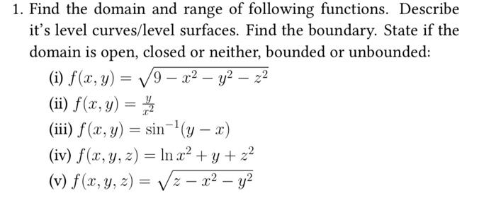 Solved 1 Find The Domain And Range Of Following Functions