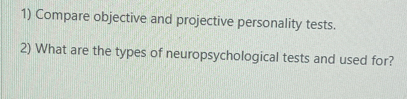 Solved Compare objective and projective personality | Chegg.com