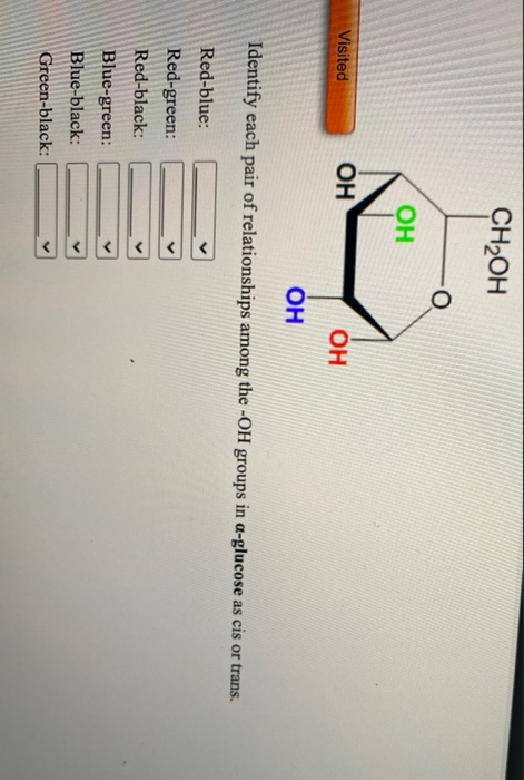 Solved CH2OH O OH Visited OH OH OH Identify each pair of | Chegg.com