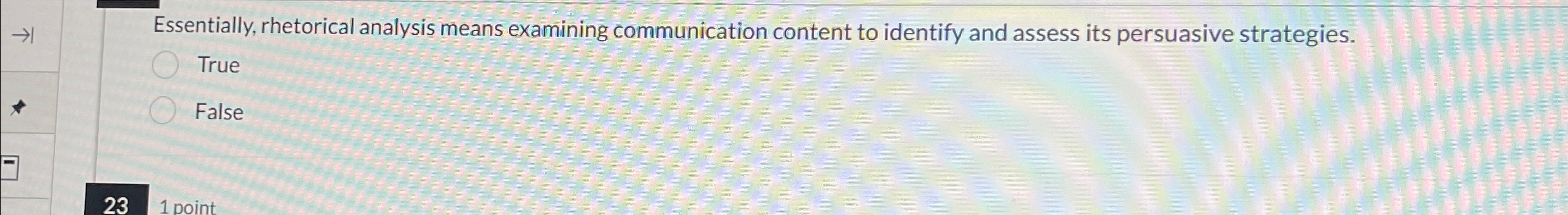 Solved Essentially, rhetorical analysis means examining | Chegg.com