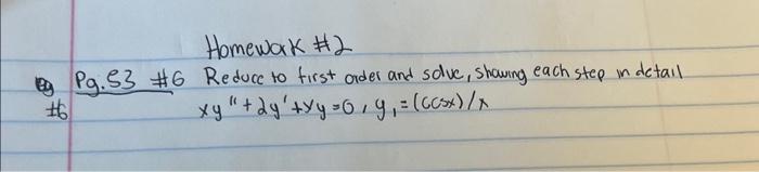 Solved Homework \#2 Pg. Pg. 33 \# Reduce to first order and | Chegg.com