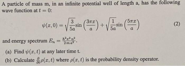 Solved A particle of mass m, in an infinite potential well | Chegg.com