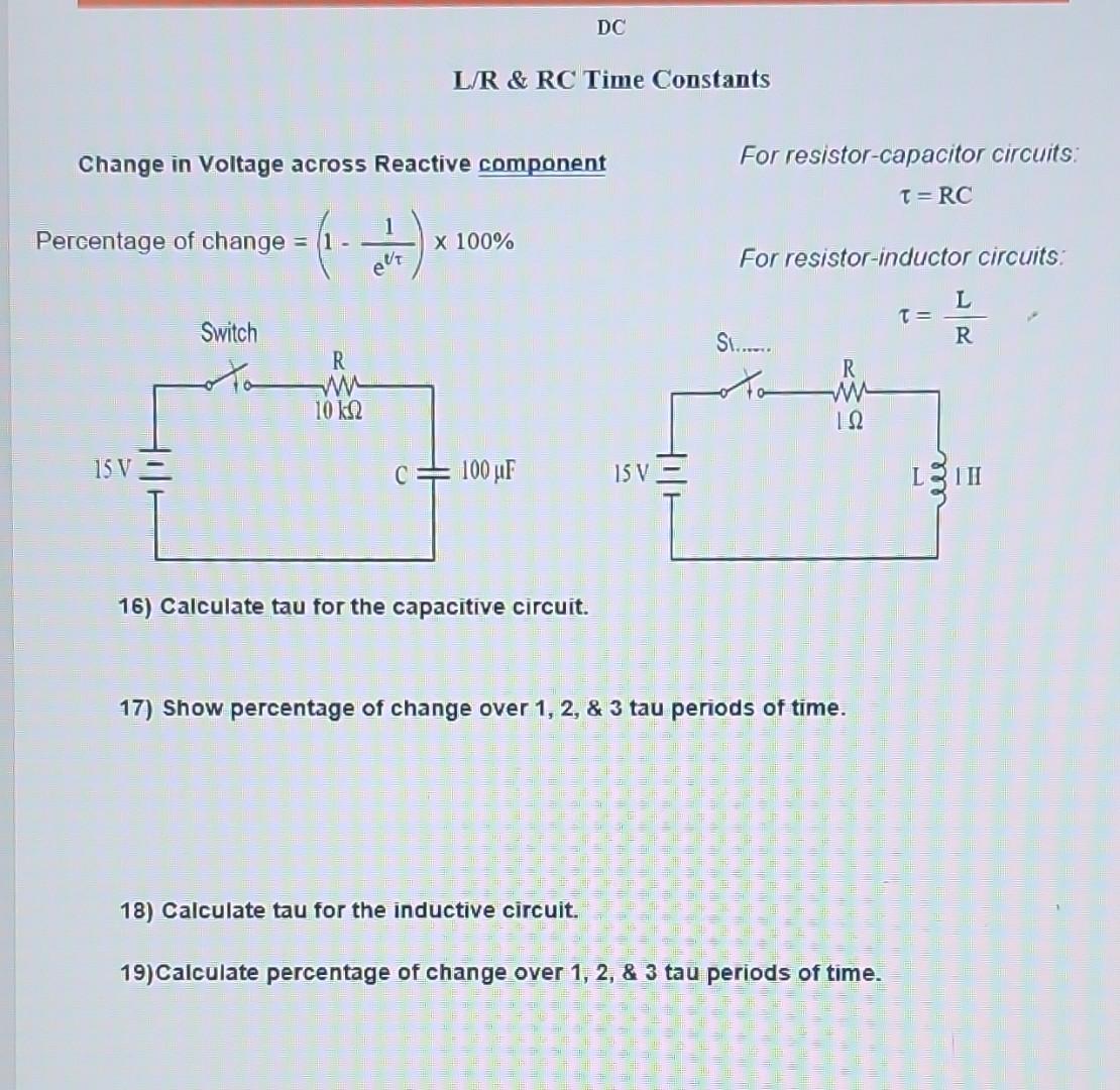 Solved L/R \& RC Time Constants Change in Voltage across | Chegg.com