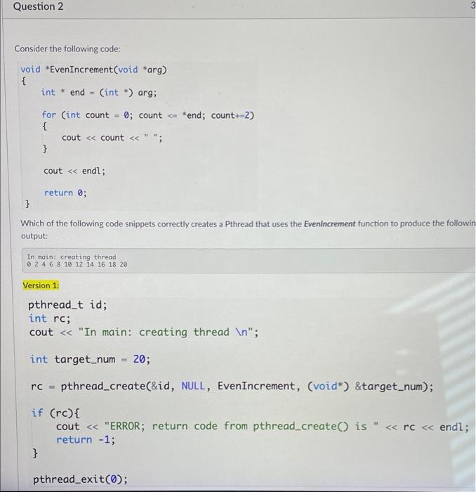 Solved Question 2 Consider the following code:Version 2: | Chegg.com