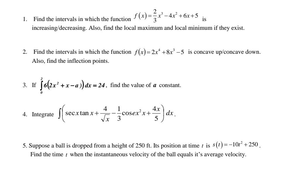 Solved 1. Find the intervals in which the function F(x)= x | Chegg.com