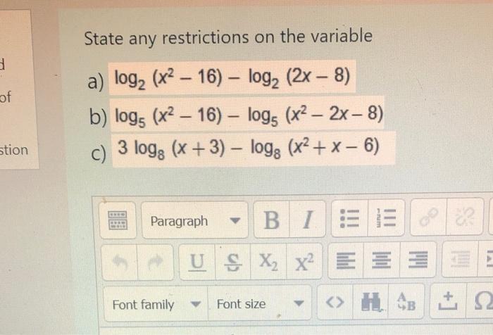 Solved State any restrictions on the variable - of a) log2 | Chegg.com