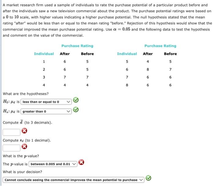 Solved A market research firm used a sample of individuals | Chegg.com