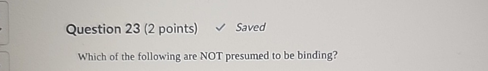 Solved Question 23 (2 ﻿points) ﻿SavedWhich of the following | Chegg.com