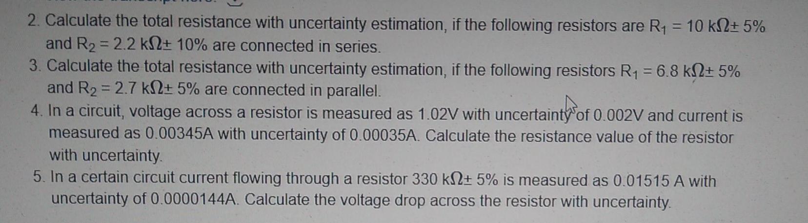 Solved 2. Calculate the total resistance with uncertainty | Chegg.com