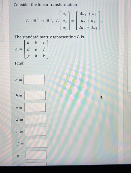 Solved Consider the linear transformation | Chegg.com