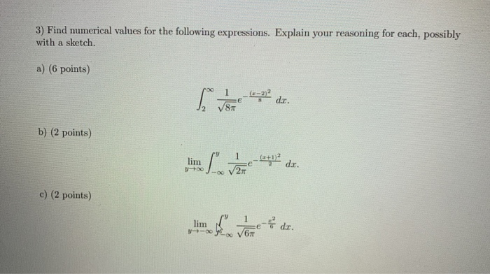 Solved 3) Find numerical values for the following | Chegg.com