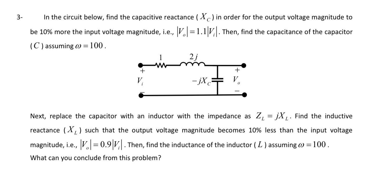 Solved 3- ﻿In the circuit below, find the capacitive | Chegg.com