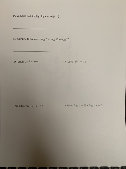 Solved 14. Combine and simplify: log x - log(x*y) 15. | Chegg.com