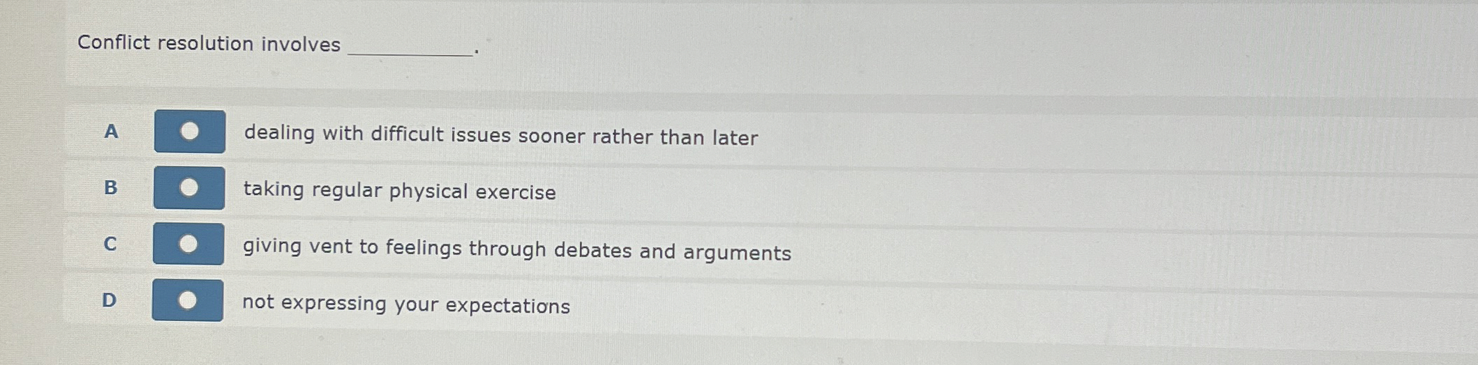 Solved Conflict resolution involves q,A ﻿dealing with | Chegg.com