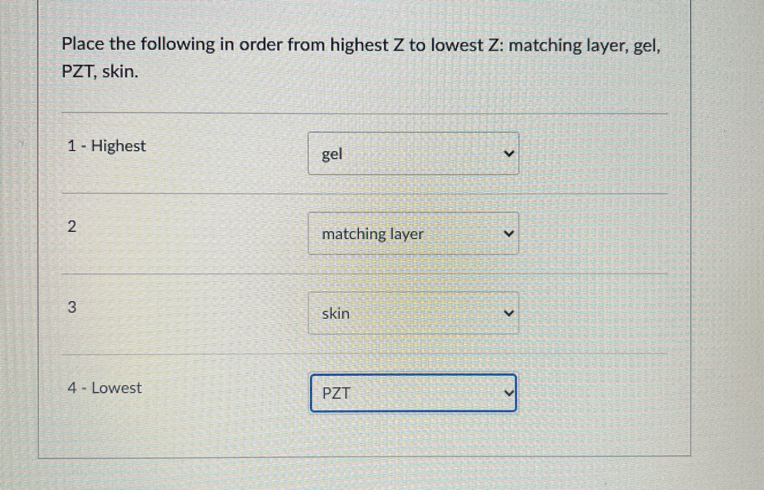 Solved Place the following in order from highest Z ﻿to | Chegg.com