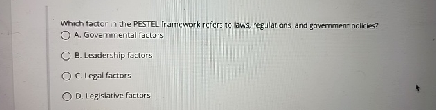 Solved a Governmenal factars:|ciega' ﻿factarsWhich factor in | Chegg.com