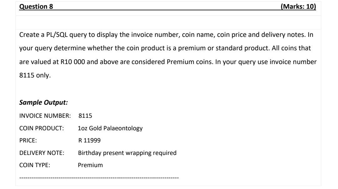 Solved Create A Pl Sql Query To Display The Invoice Number