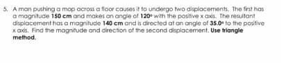 Solved 5. A man pushing a mop across a floor causes it to | Chegg.com