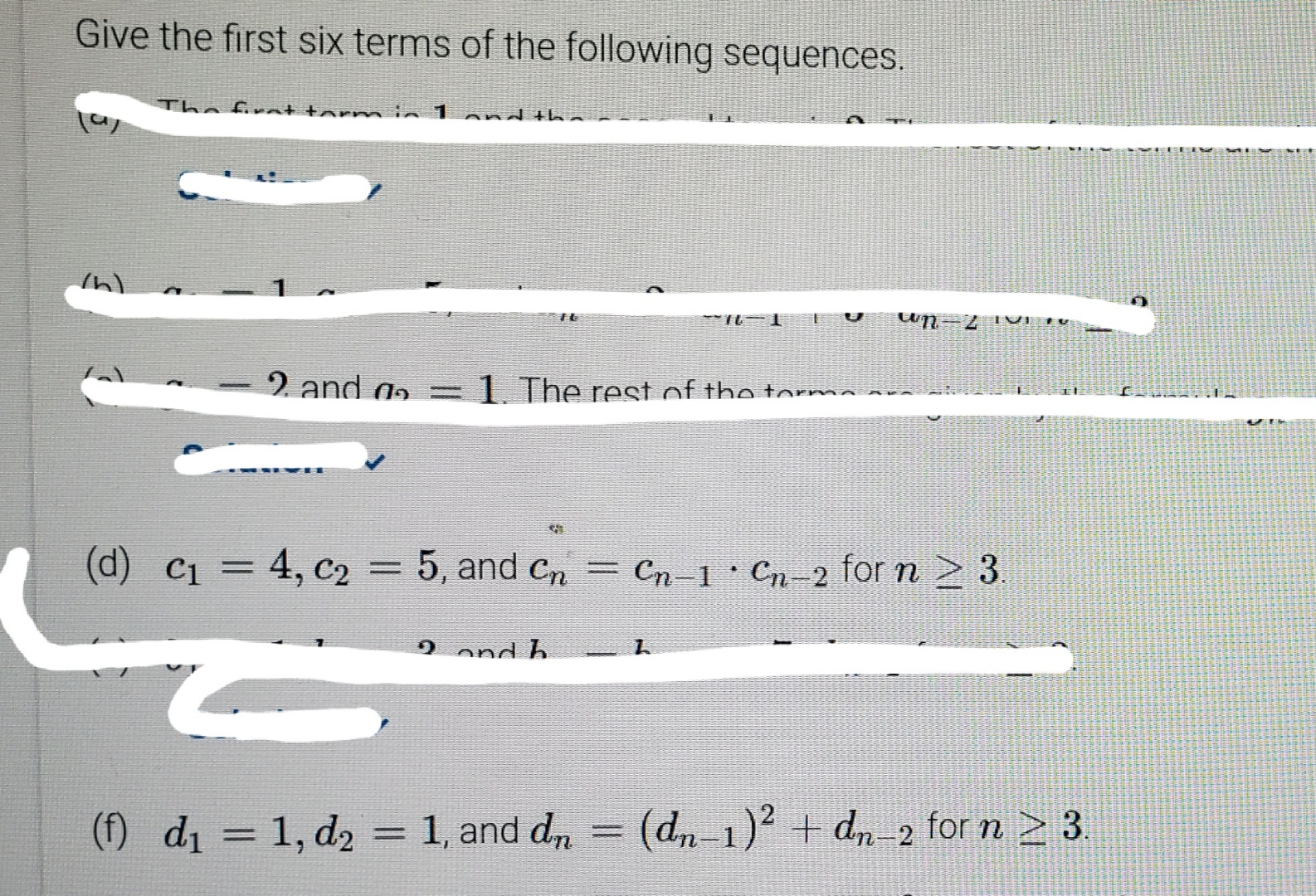 Solved Give the first six terms of the following | Chegg.com