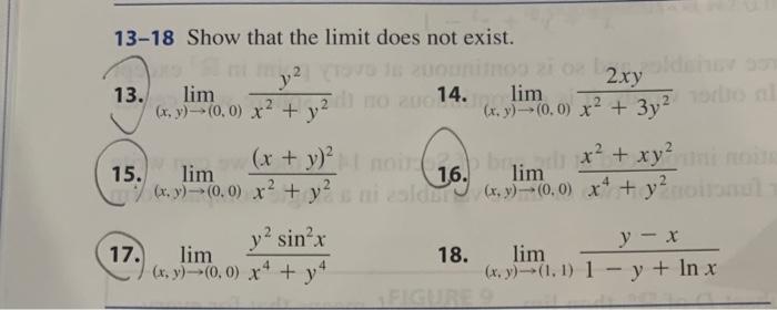 Solved 13-18 Show that the limit does not exist. 13. | Chegg.com