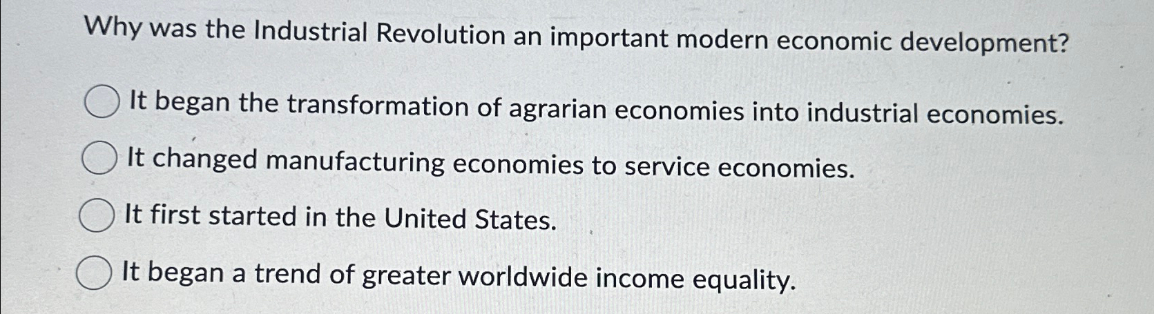 Solved Why was the Industrial Revolution an important modern | Chegg.com