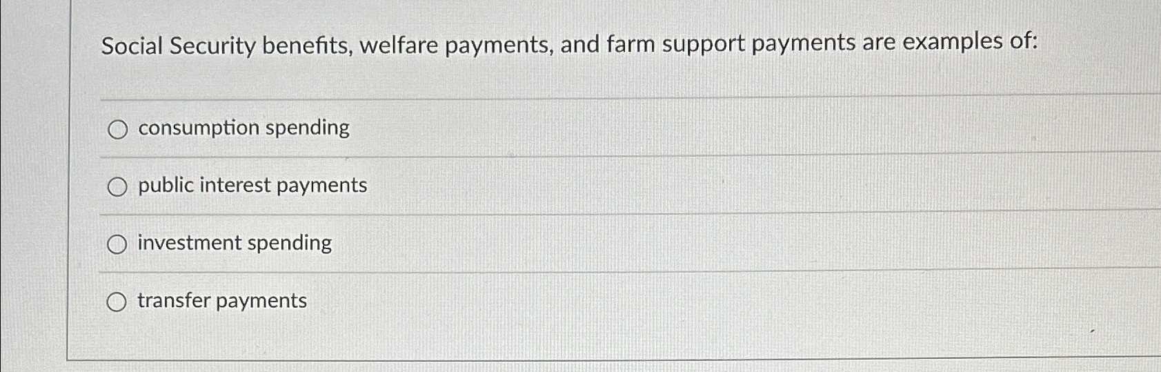 Solved Social Security benefits, welfare payments, and farm | Chegg.com