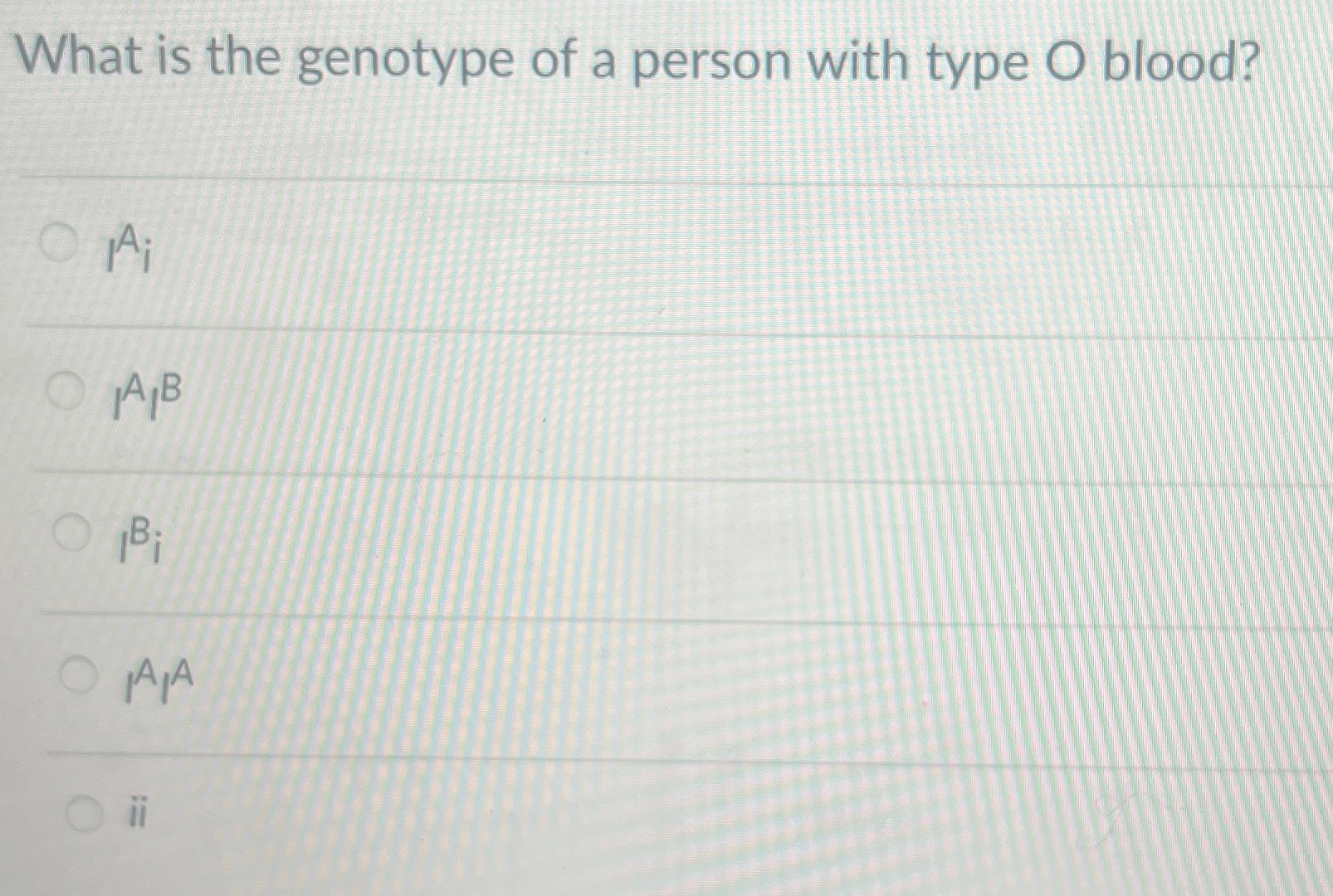 Solved What is the genotype of a person with type O | Chegg.com