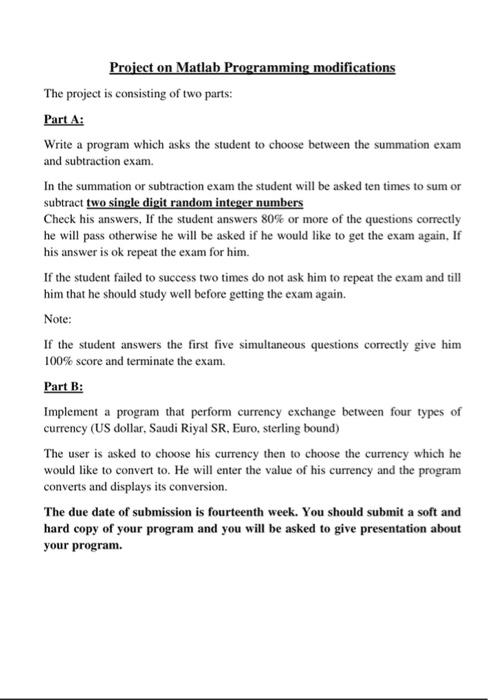 Solved Project on Matlab Programming modifications The | Chegg.com