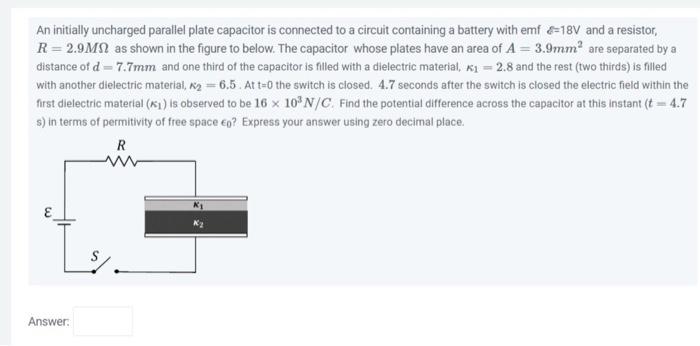 An initially uncharged parallel plate capacitor is | Chegg.com