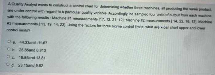 Solved A Quality Analyst wants to construct a control chart | Chegg.com