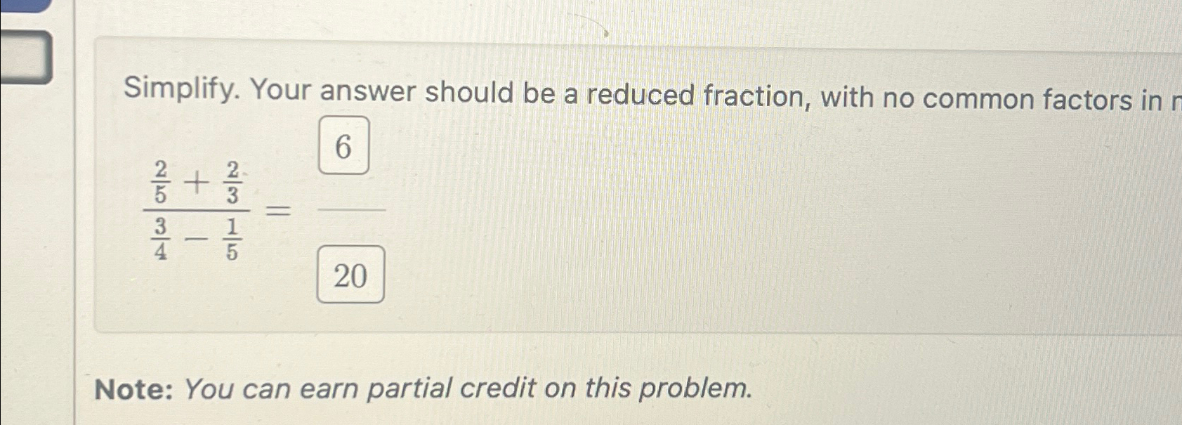 Solved Simplify. Your answer should be a reduced fraction, | Chegg.com