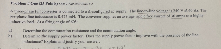 Solved Problem # One (25 ﻿Points) ﻿EE450, ﻿Fall 2023 ﻿Exam # | Chegg.com