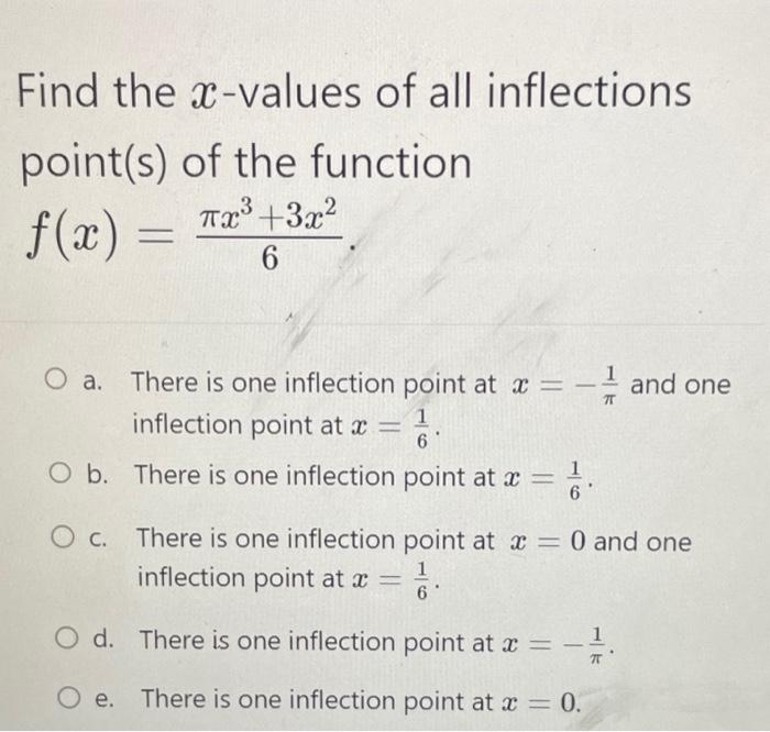 Solved Find the x-values of all inflections point(s) of the | Chegg.com